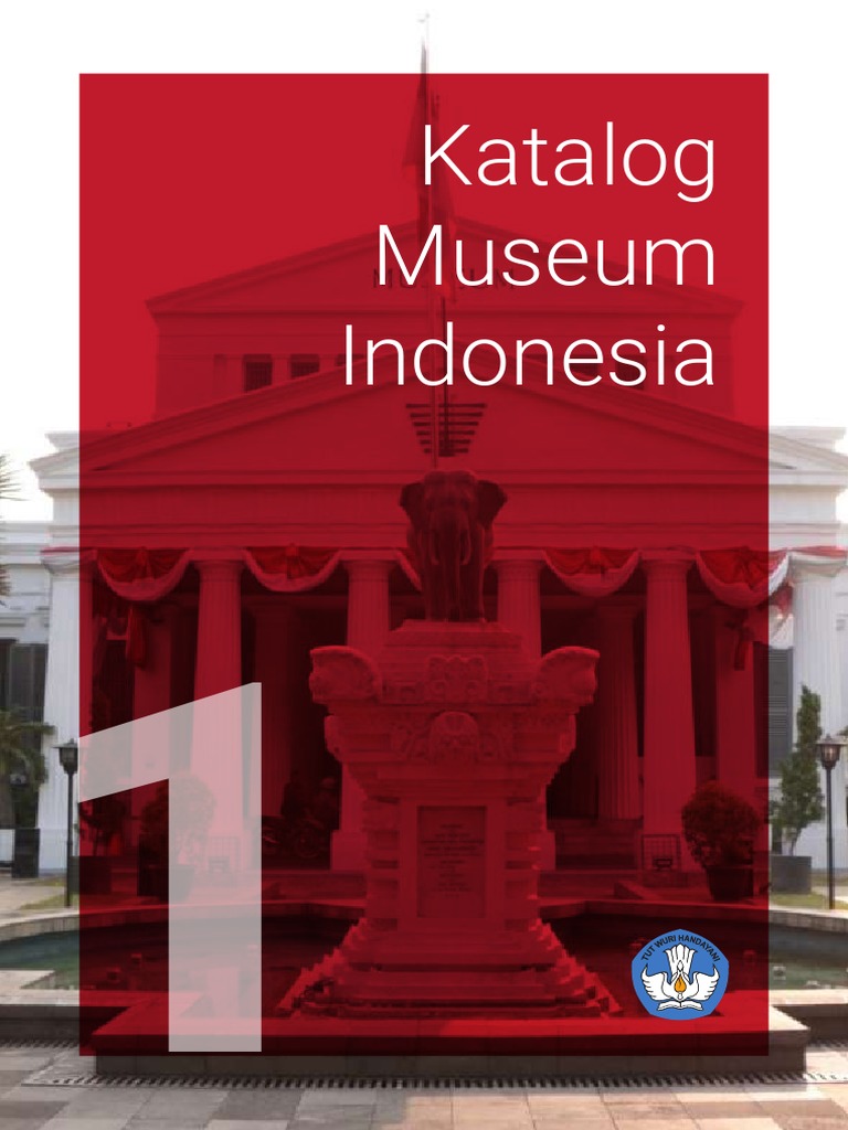 Katalog Museum Indonesia Jilid 1 | PDF
