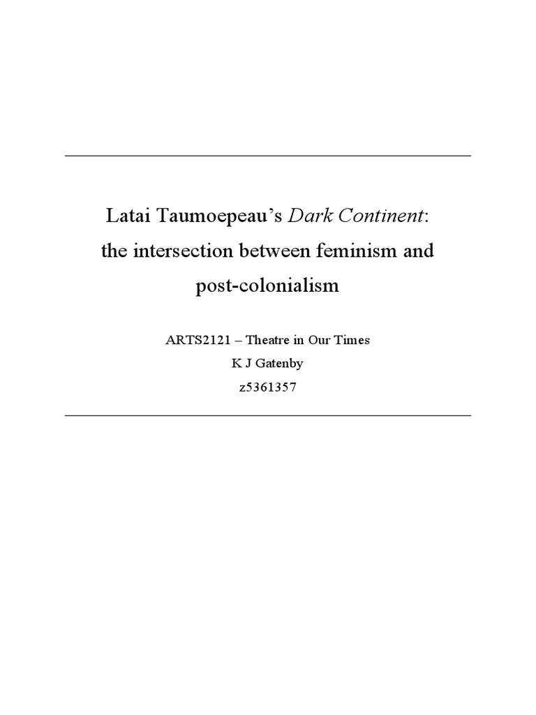 Latai Taumoepeau's Dark Continent: The Intersection Between Feminism ...