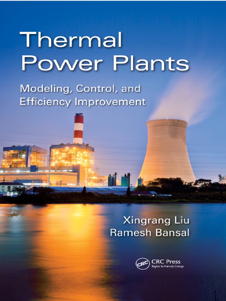 Thermal Power Plants Modeling Control and Efficiency Improvement PDF | PDF