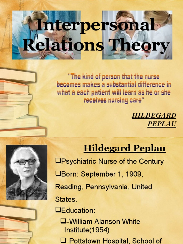 Interpersonal Relations Theory: Hildegard Peplau | PDF | Career & Growth | Science & Mathematics