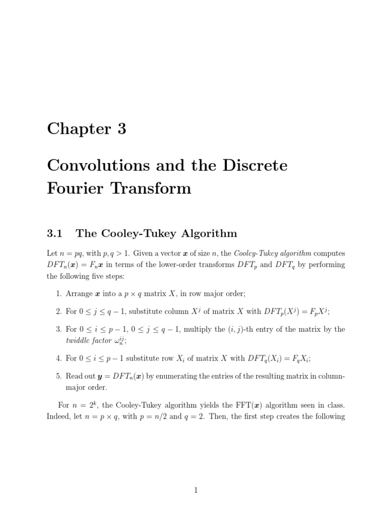 Convolutions and The Discrete Fourier Transform: 3.1 The Cooley-Tukey ...