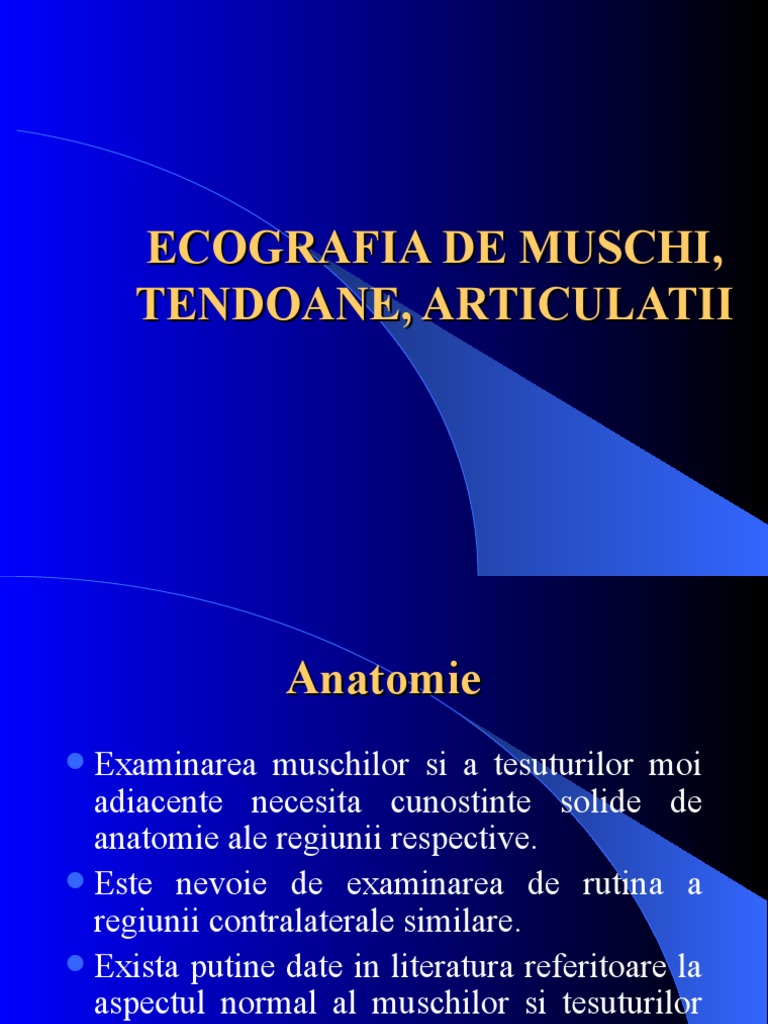 Ecografia de Muschi, Tendoane, Articulatii | PDF