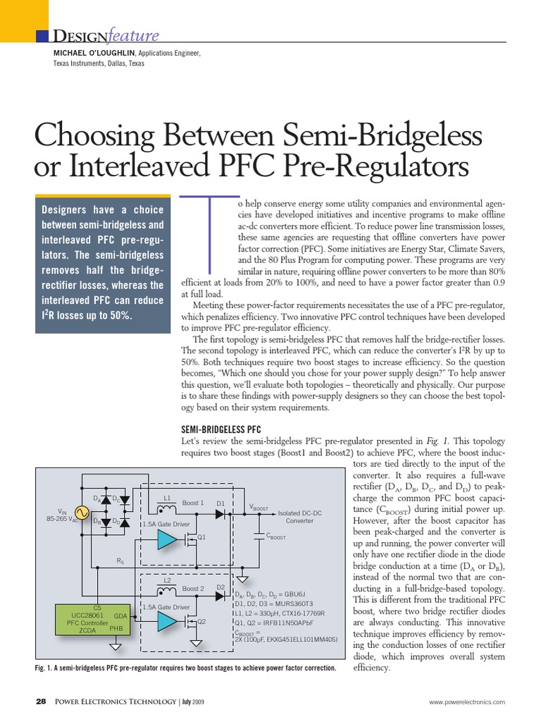 Comparing Semi-Bridgeless and Interleaved PFC Pre-Regulators: An Evaluation of Two Topologies to ...