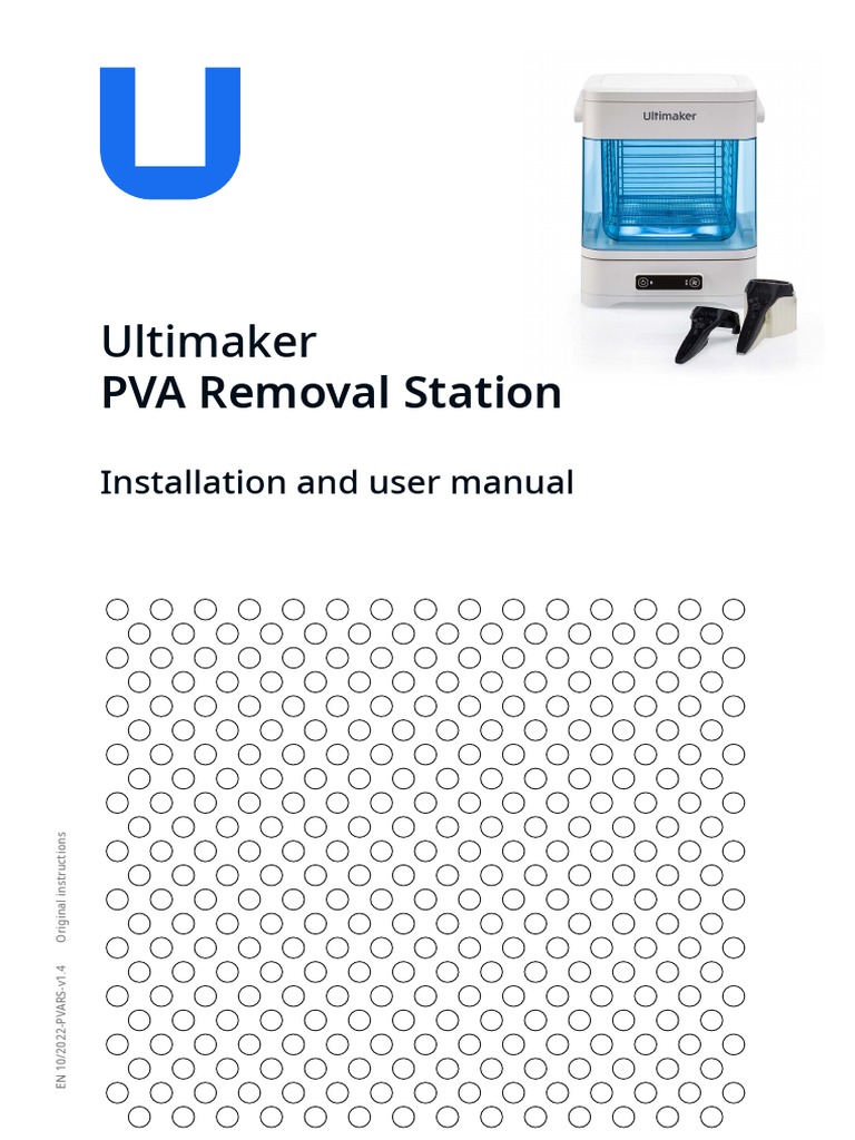 Ultimaker PVA Removal Station Guide | PDF