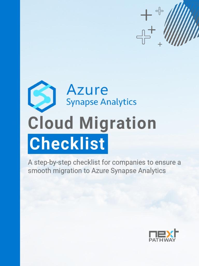 Next Pathway - Azure Synapse Analytics Migration Checklist | PDF ...