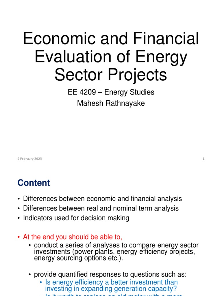 EE4209 - Lecture 3 - Economic and Financial Evaluation of Energy Sector ...