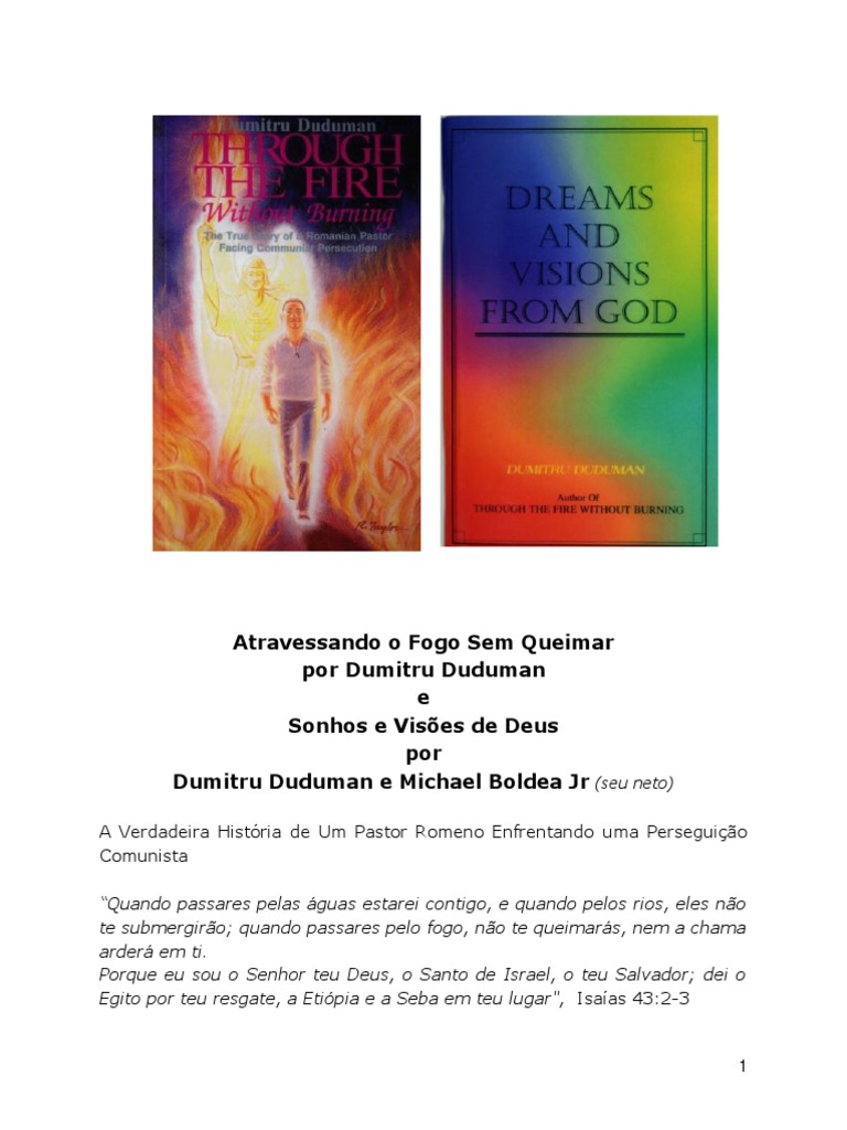 Atravessando o Fogo Sem Queimar - Sonhos e Visões de Deus Por Dumitru ...