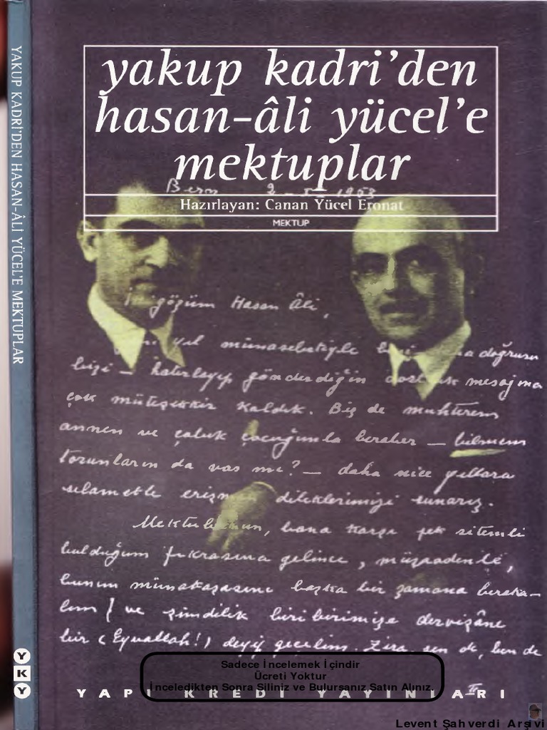Canan Yücel Eronat Yakup Kadri'den Hasan Ali Yücel'e Mektuplar | PDF