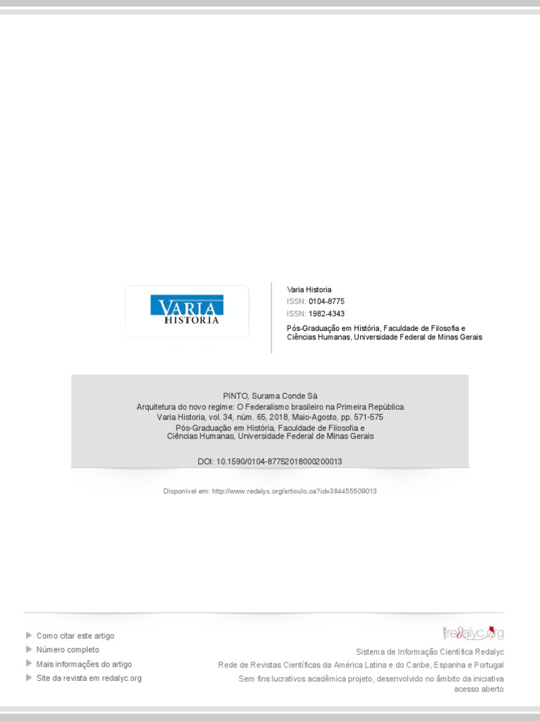 PINTO, Surama Conde Sá. Arquitetura Do Novo Regime - o Federalismo Brasileiro Na Primeira ...