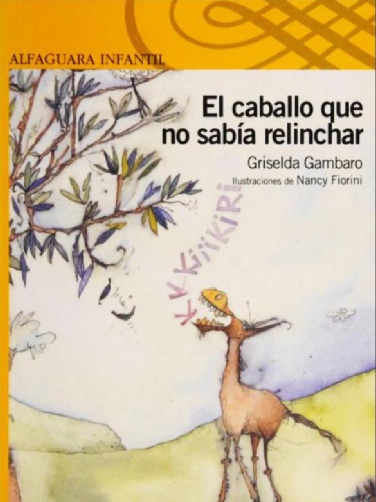 El Caballo Que No Sabia Relinchar - Libro | PDF