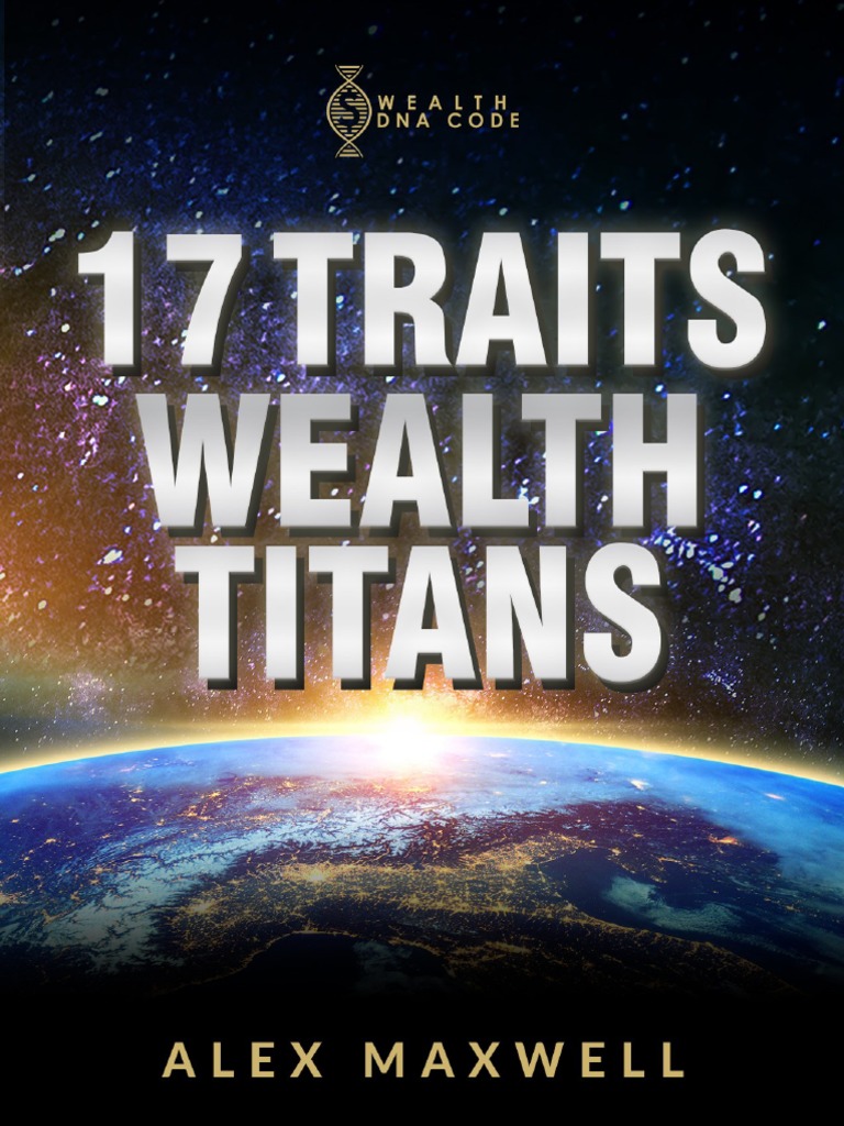 b3 17 Traits of Wealth Titans Special Report Ebook | PDF | Alibaba ...