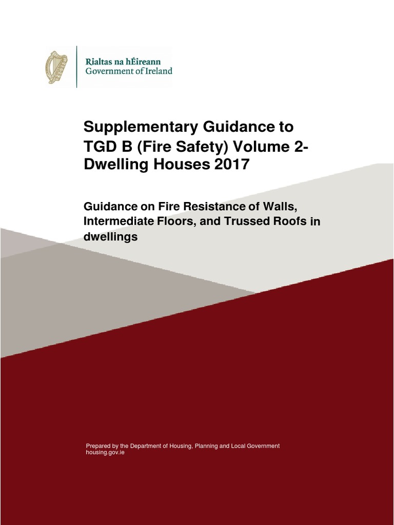 SUPPLEMENTARY GUIDANCE TGD B (Fire Safety) Vol 2 DWELLING HOUSES 2017 | PDF