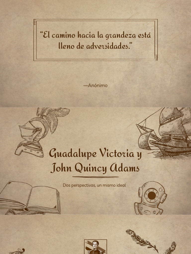 Guadalupe Victoria y John Quincy Adams: Líderes Históricos | PDF | John ...