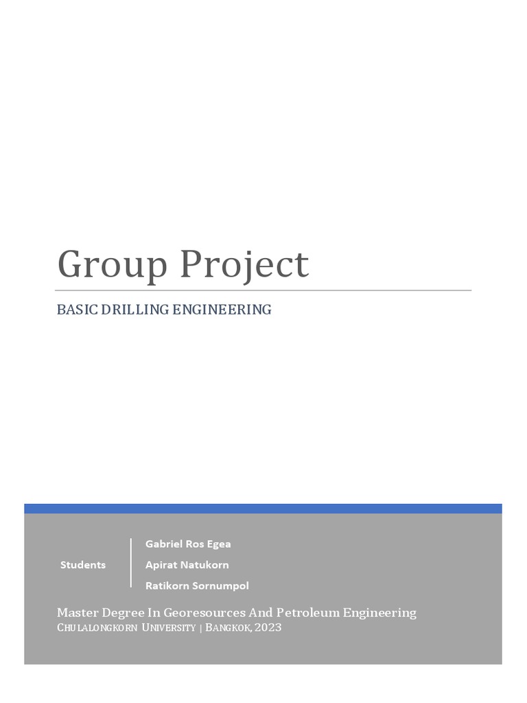 Group Project: Basic Drilling Engineering | PDF | Petroleum | Oil Well