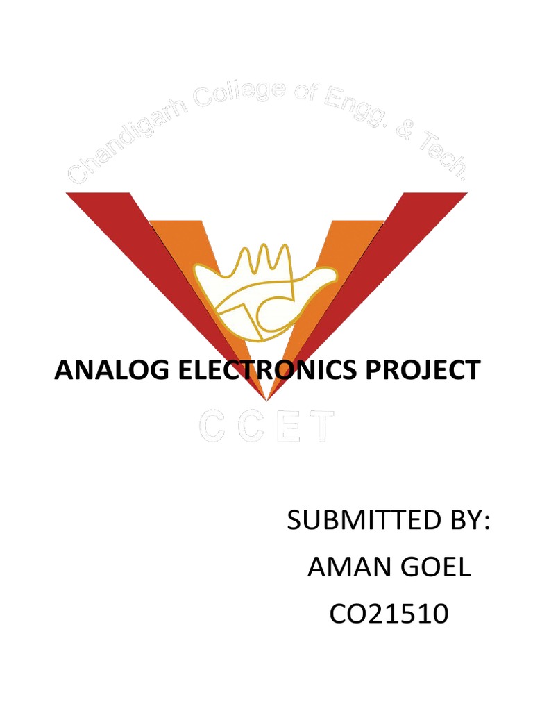 Analog Electronics Project: Submitted By: Aman Goel CO21510 | PDF ...
