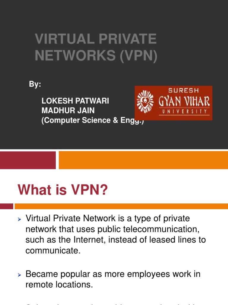 VPN Presentation | PDF | Virtual Private Network | Computer Network