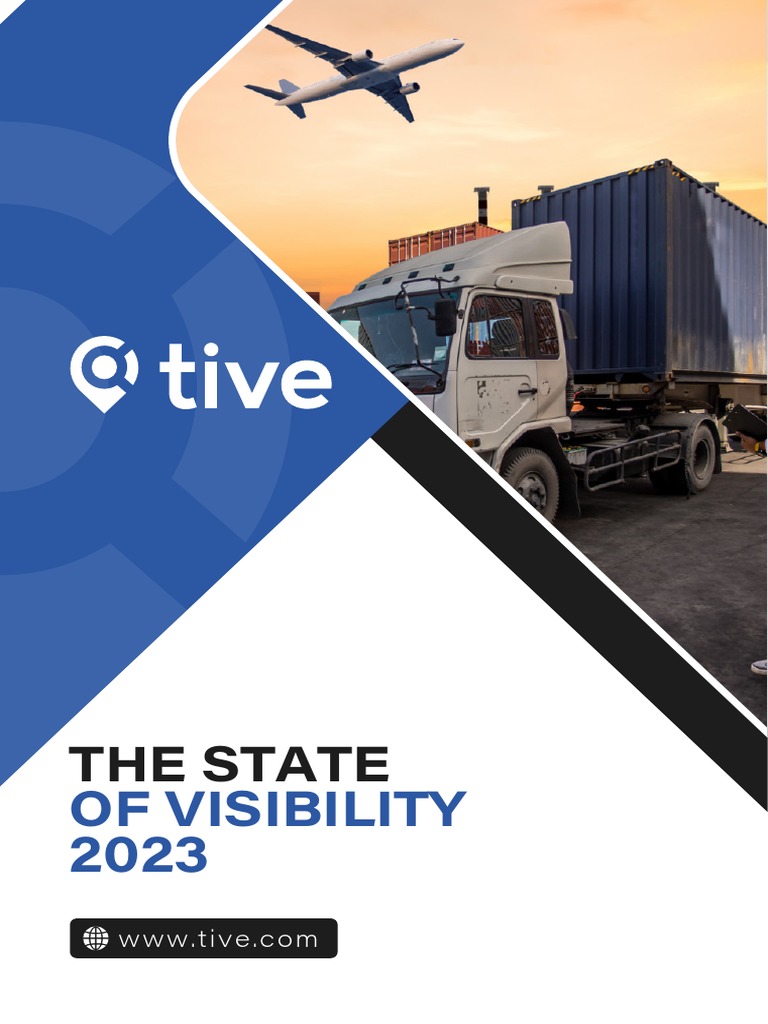 State of Visibility 2023 Insights | PDF | Supply Chain | Cargo