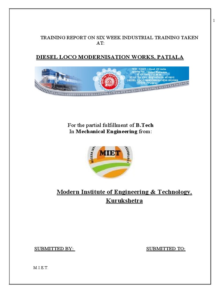 Diesel Loco Modernisation Works, Patiala: Training Report On Six Week Industrial Training Taken ...