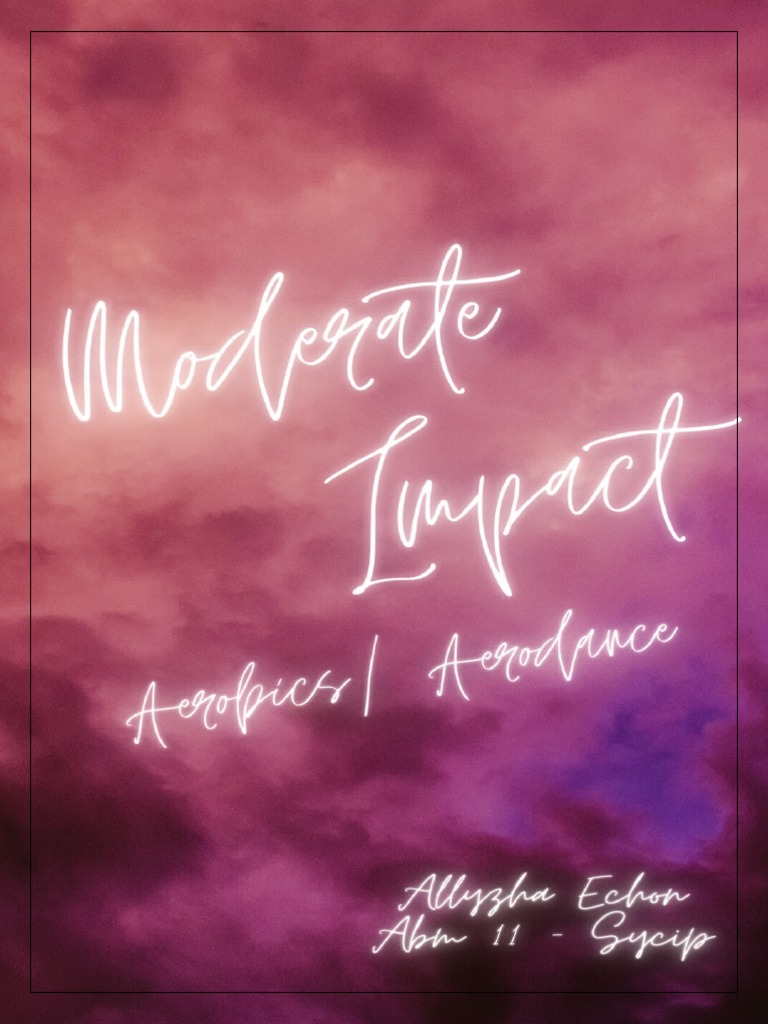 Benefits of Moderate Aerobic Dance | PDF | Aerobic Exercise | Physical ...