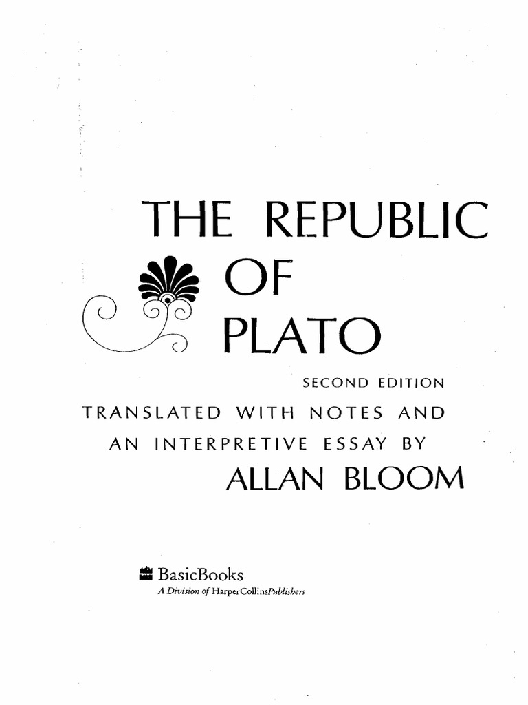 The Republic OF Plato: Allan Bloom | PDF | Plato | Translations