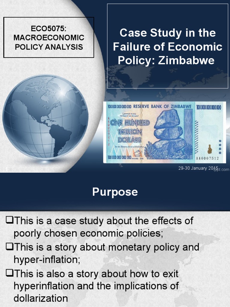 Case Study in The Failure of Economic Policy: Zimbabwe: ECO5075 ...