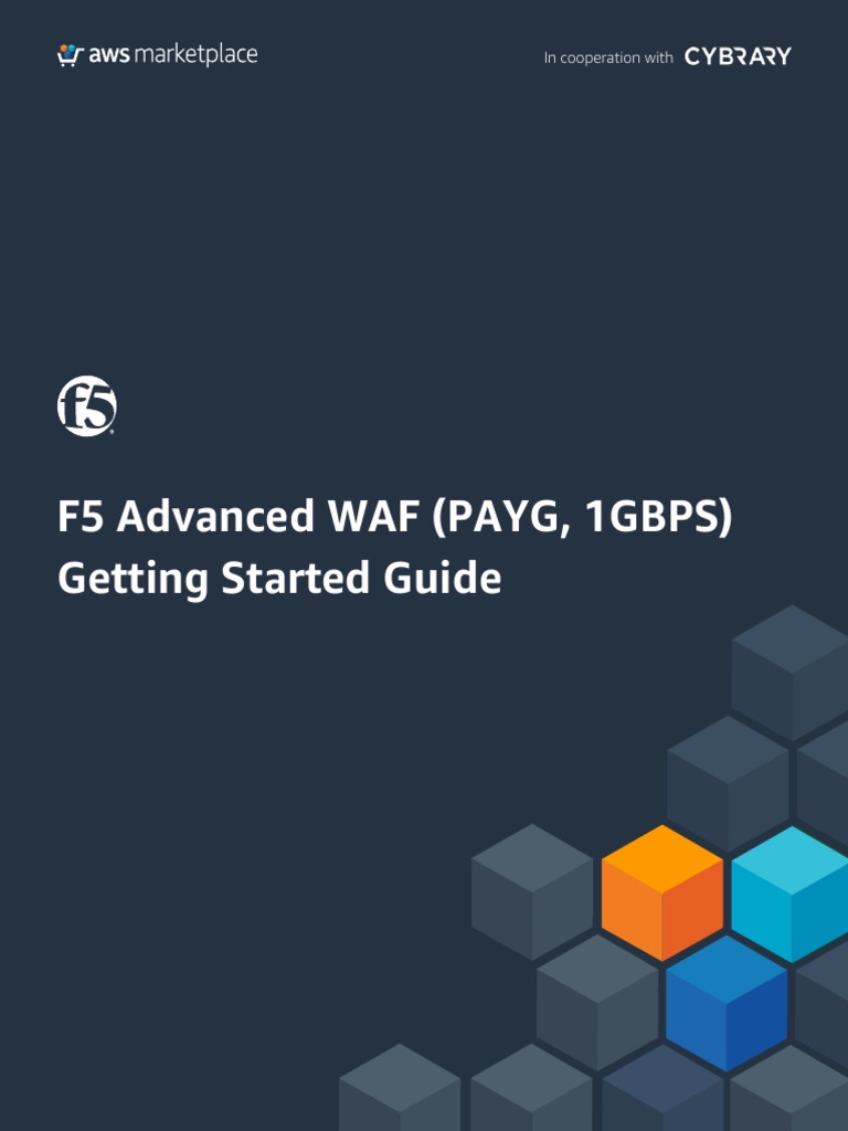 F5 Advanced WAF (PAYG, 1GBPS) Getting Started Guide: in Cooperation With | PDF | Login | Denial ...