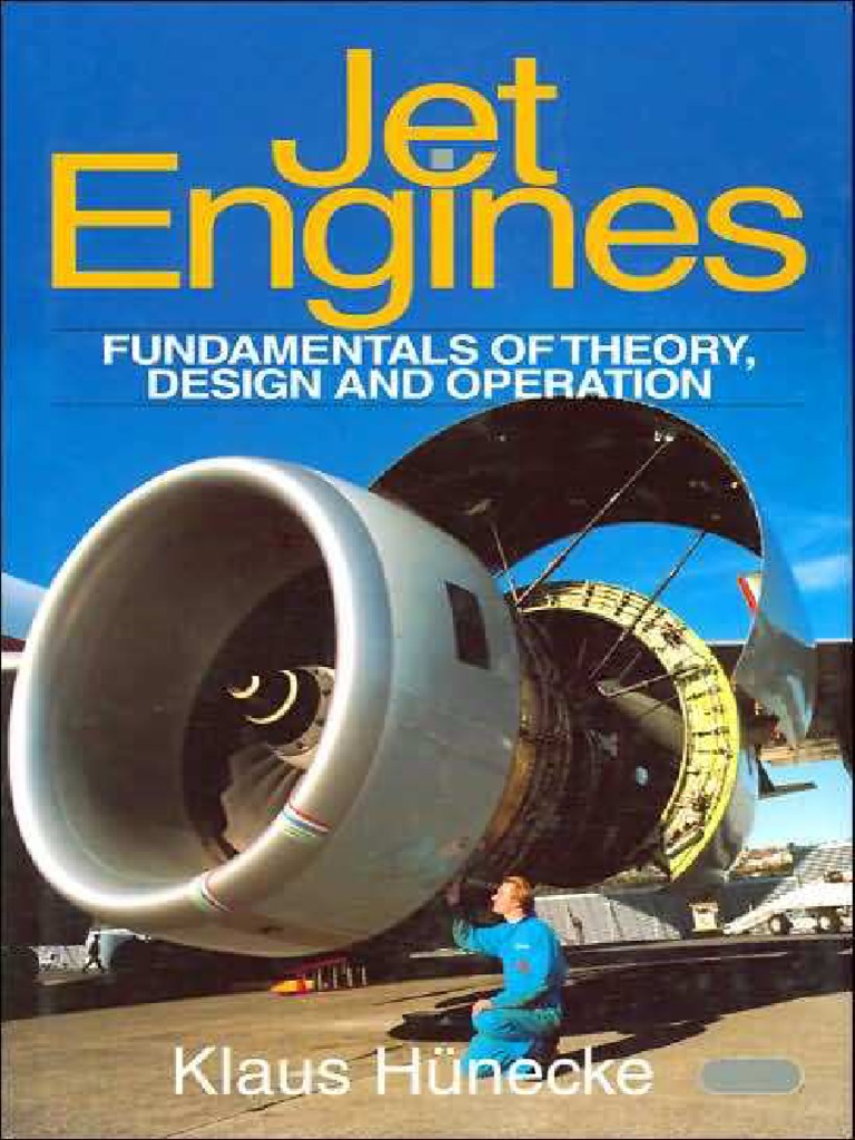 Klaus Hunecke Jet Engines Fundamentals o | PDF