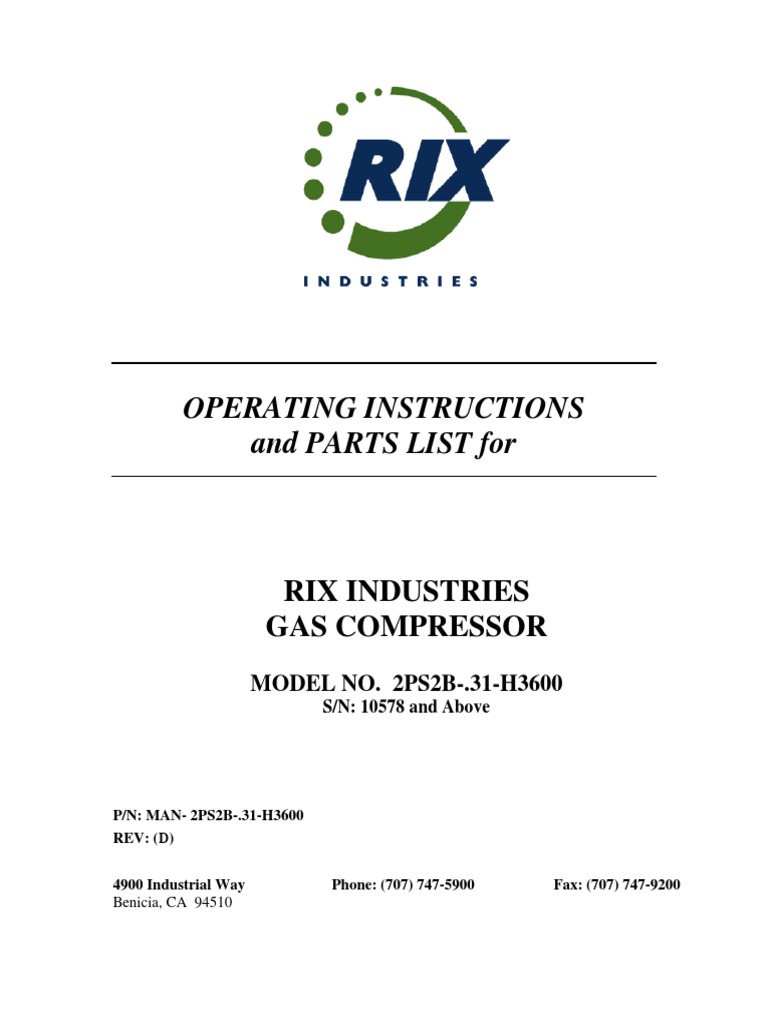 Operating Instructions and PARTS LIST For: Rix Industries Gas ...