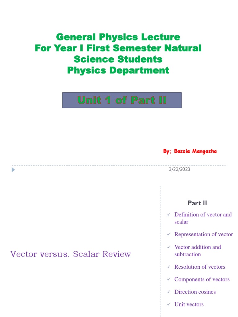 Unit 1 (Part II) General Physics | PDF