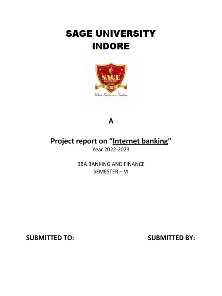 Internet Banking Project Report | PDF | Online Banking | Banks & Banking