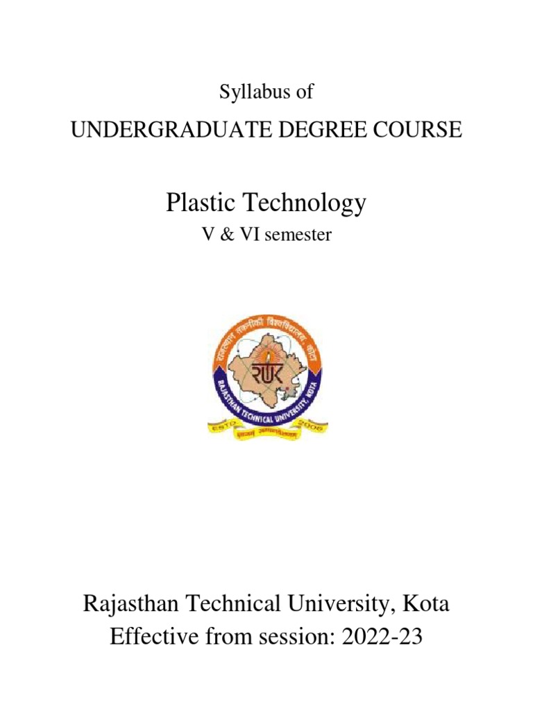 B.Tech. Plastic Technology Syllabus | PDF | Bending | Thermodynamics