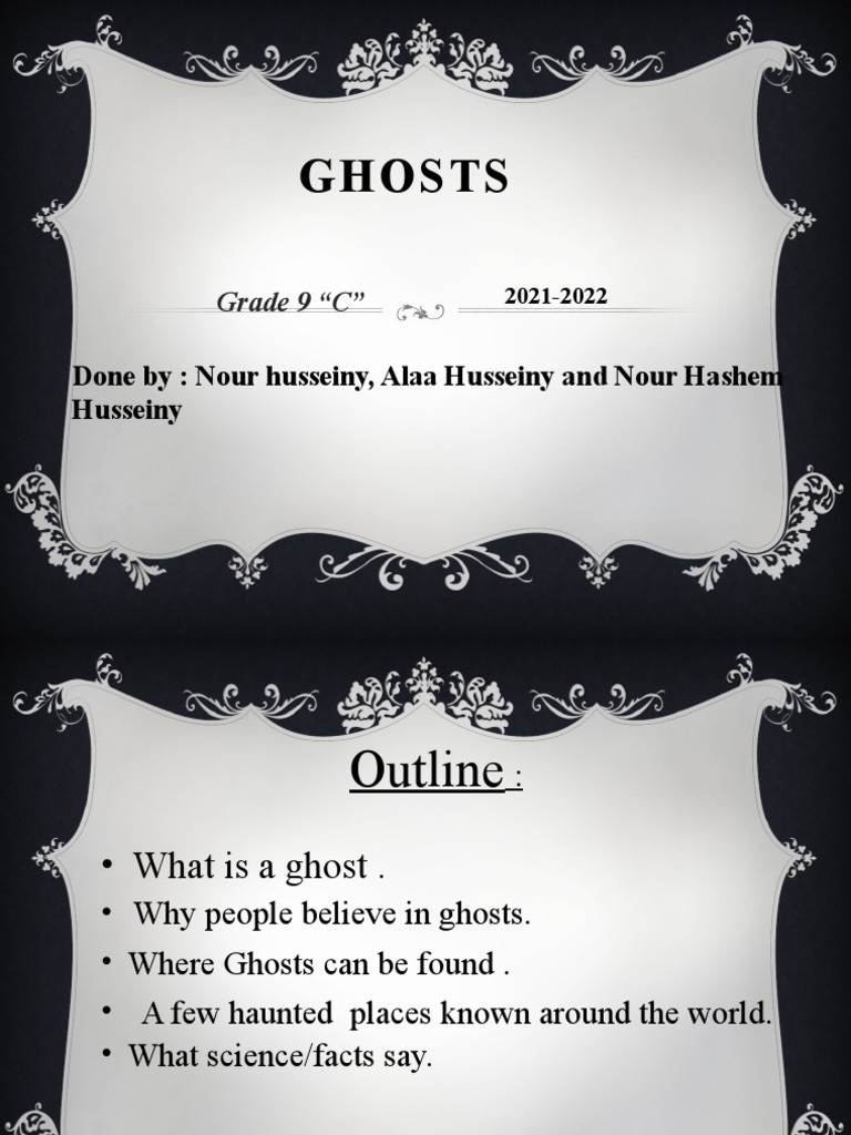 Ghosts Presentation. | PDF