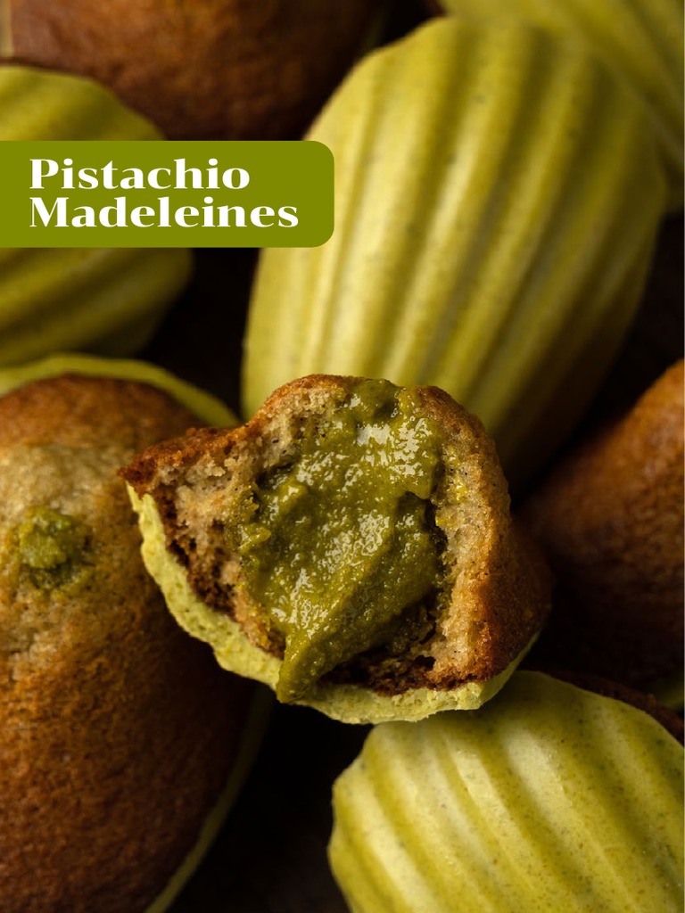 Pistachio Madeleines 1 | PDF | Chocolate | Caramel