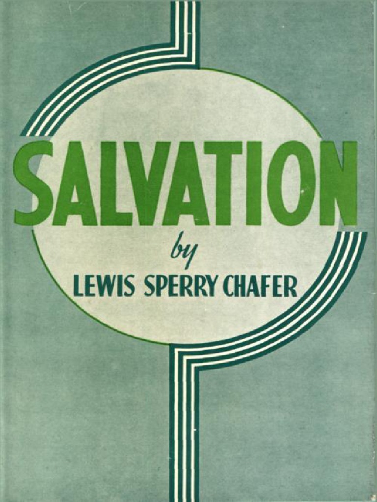 Lewis Sperry Chafer Salvacion | PDF | Salvación | Pecado