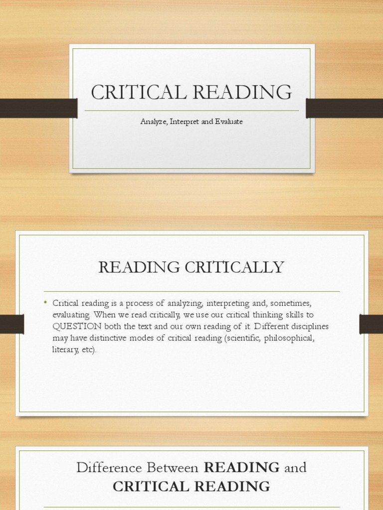 Critical Reading: Analyze, Interpret and Evaluate | PDF