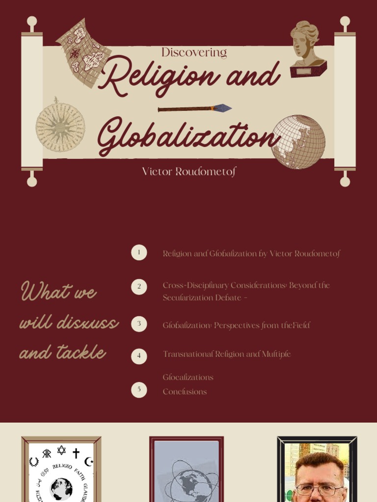 Religion and Globalization by Victor Roudomet of Topic 2 Topic 3 Topic ...