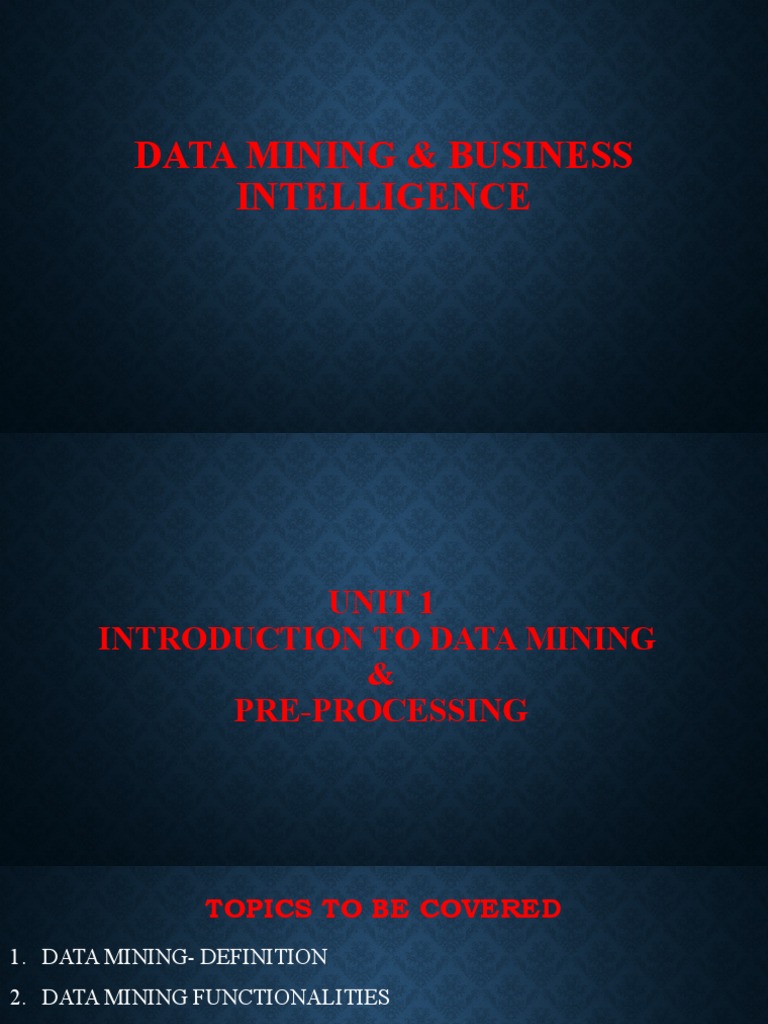 UNIT - 1 Data Mining | PDF | Data Mining | Data UNIT - 1 Data Mining | PDF | Data Mining | Data