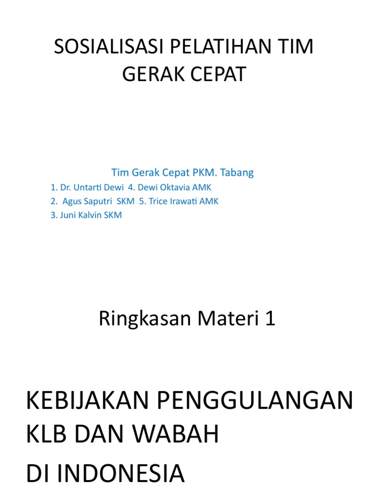 SOSIALISASI PELATIHAN TIM GERAK CEPAT | PDF