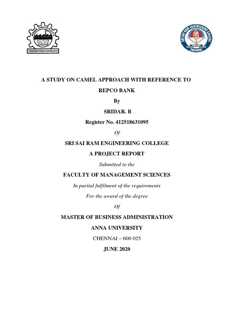 A Study On Camel Approach With Reference To Repco Bank by Sridar. B ...