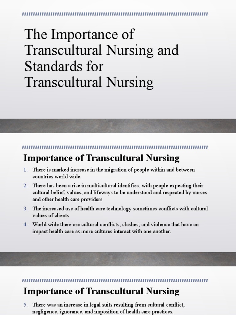 The Importance and Standards For Transcultural Nursing | PDF
