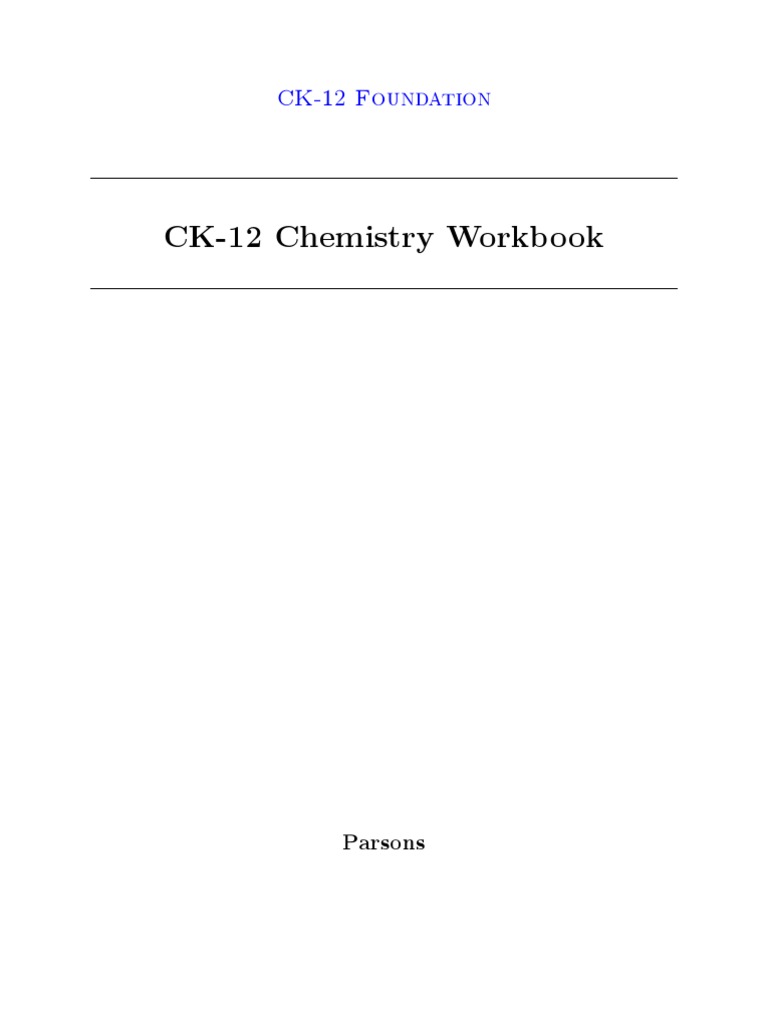 CK 12 Chemistry Workbook | PDF | Weight | Atomic Orbital