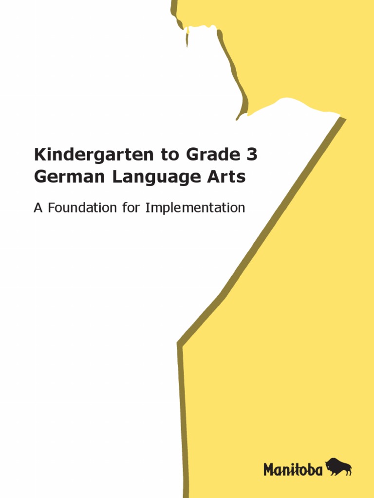Kindergarten To Grade 3 German Language Arts: A Foundation For ...