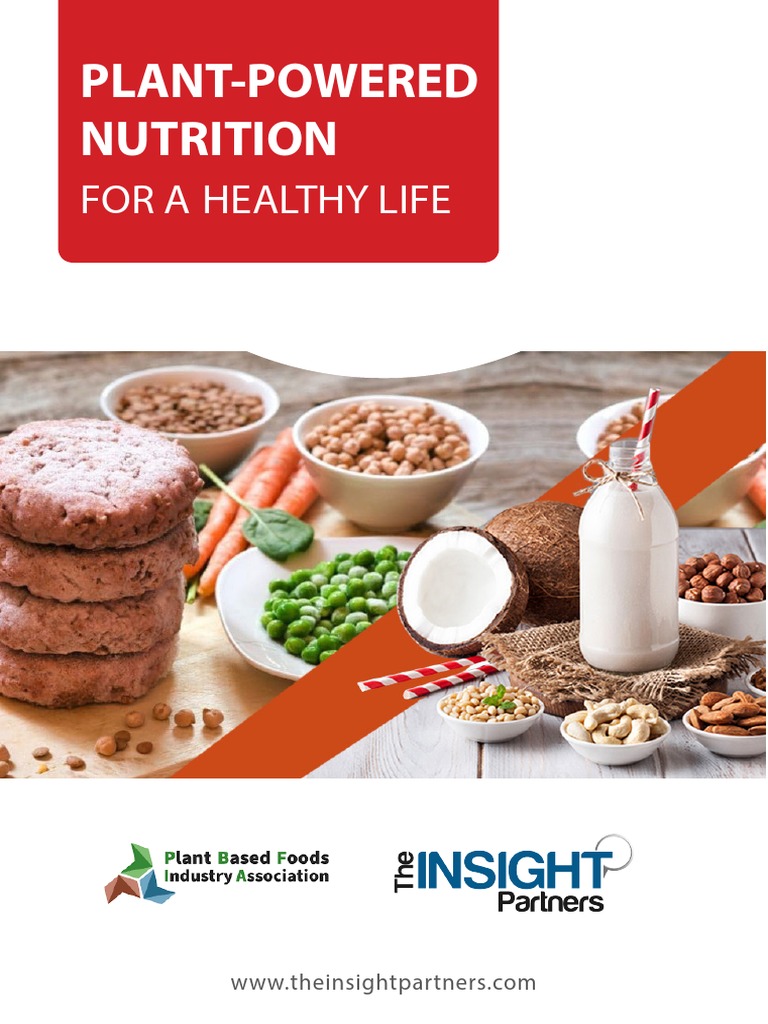 Plant Powered Nutrition For A Healthy Life | PDF