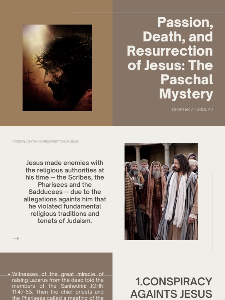Passion Death and Resurrection of Jesus Paschal Mystery | PDF