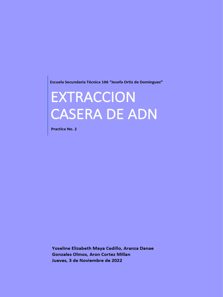 Extraccion Casera de Adn: Escuela Secundaria Técnica 106 "Josefa Ortiz de Domínguez" | PDF