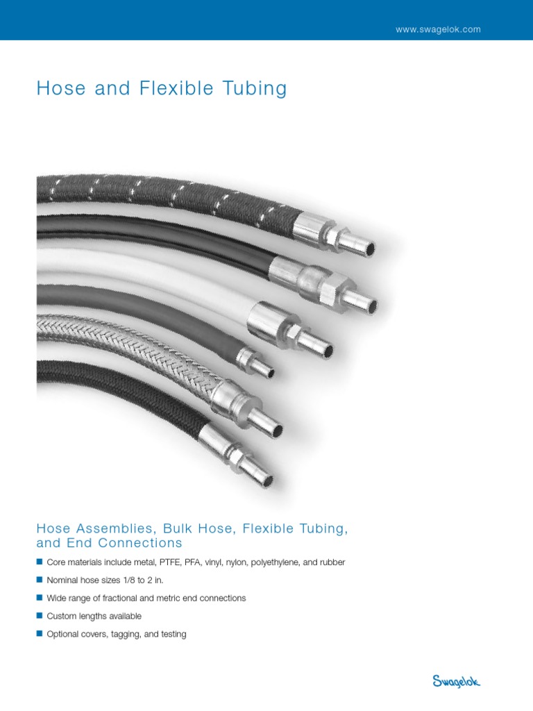 Hose Assemblies, Bulk Hose, Flexible Tubing, and End Connections | PDF