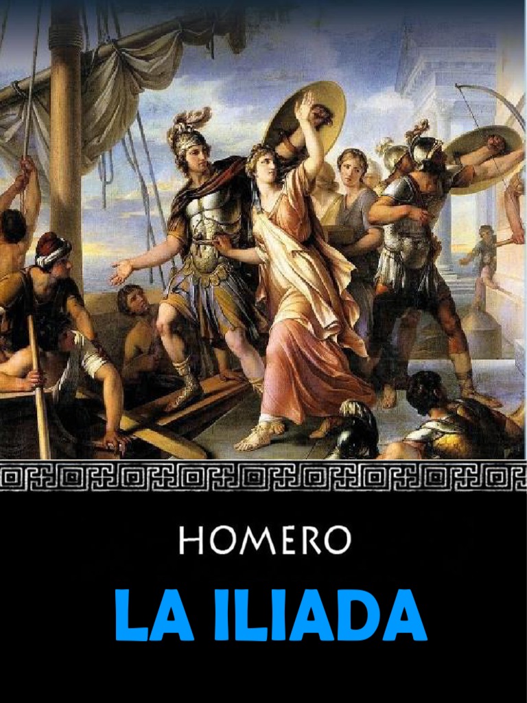 La Ilíada: Héroes y Batallas Épicas | PDF | Héctor | Ilíada