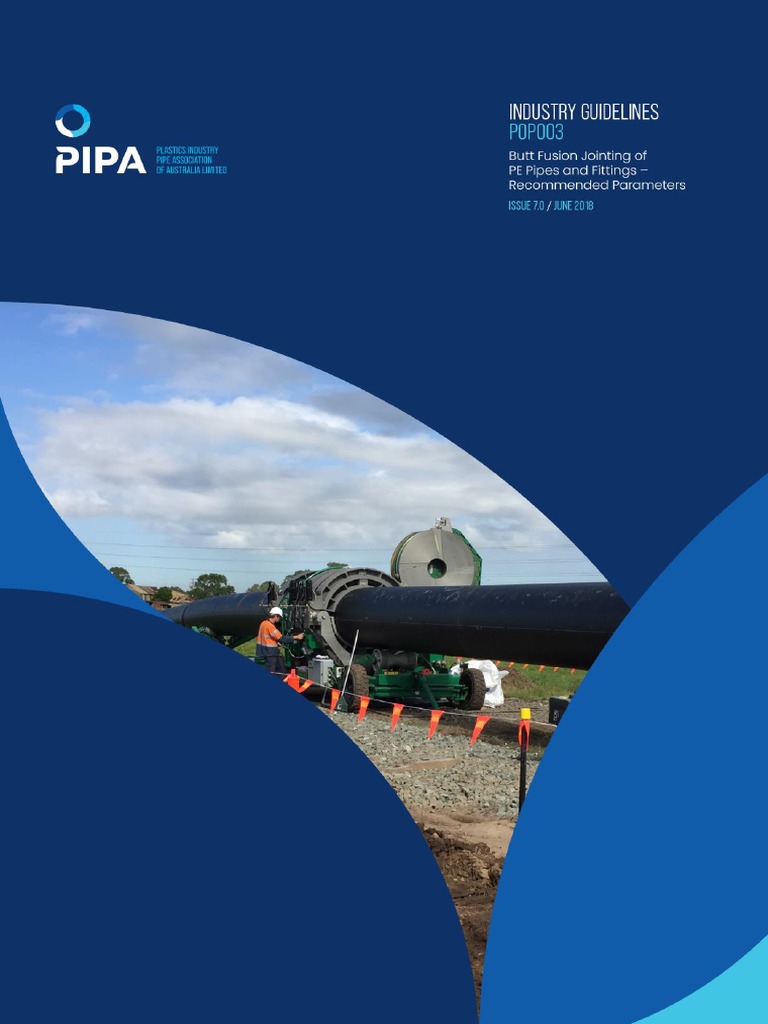 PIPA POP003 Butt Fusion Jointing of PE Pipes and Fittings Recommended Parameters Issue 7 | PDF