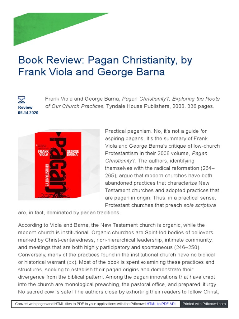 Book Review: Pagan Christianity, by Frank Viola and George Barna | PDF