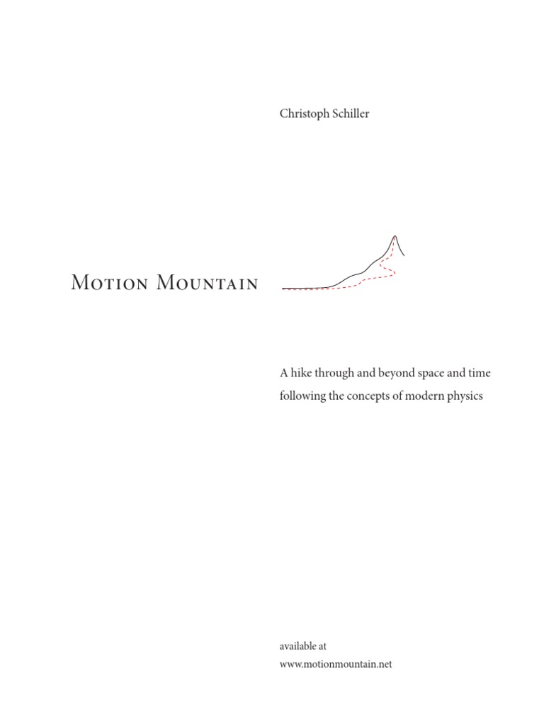 Motion Mountain | PDF | General Relativity | Quantum Mechanics